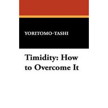 【】Timidity: How to Overcome It