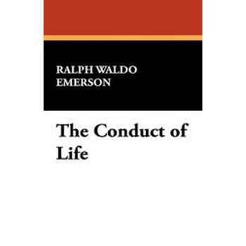 【】The Conduct of Life