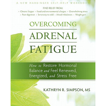 【】Overcoming Adrenal Fatigue: How