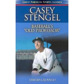 【】Casey Stengel: Baseball's Old