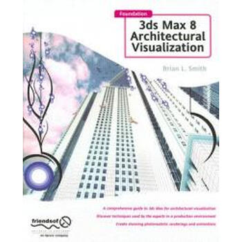 【】Foundation 3ds Max 8 Architectur