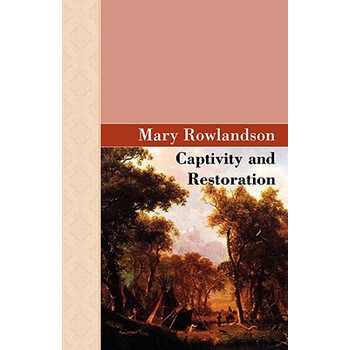 【】Captivity and Restoration