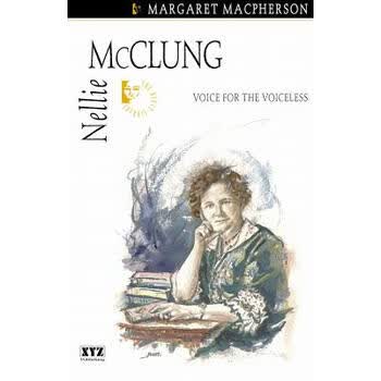 【】Nellie McClung: Voice for th