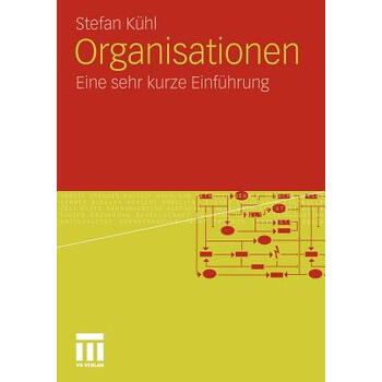 【】Organisationen: Eine Sehr Kurze