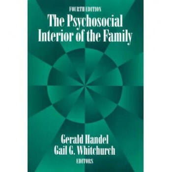 The Psychosocial Interior of the Family