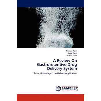 【】A Review on Gastroretentive Drug