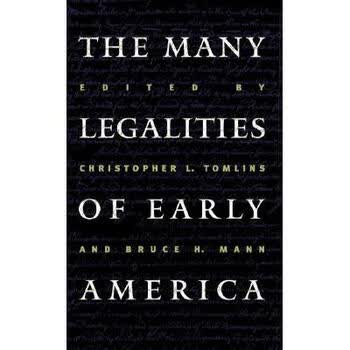 The Many Legalities of Early America