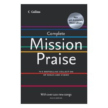 【】Complete Mission Praise