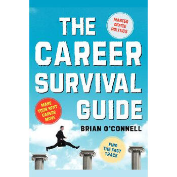 【】The Career Survival Guide