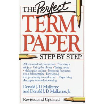 【】The Perfect Term Paper