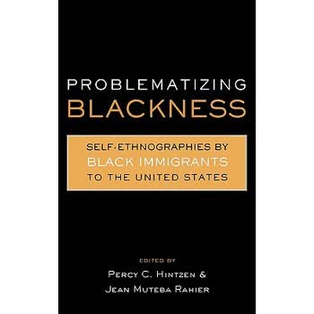 【】Problematizing Blackness: Self