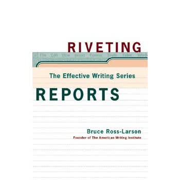 【】Riveting Reports