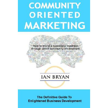 【】Community-Oriented Marketing: Th