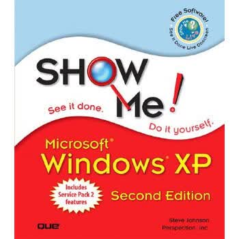 【】Show Me Microsoft Windows XP