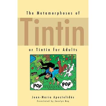 【】The Metamorphoses of Tintin, Or, Tintin
