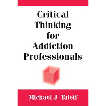 【】Critical Thinking for Addiction