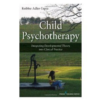【】Child Psychotherapy: Integrating