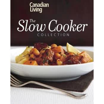 【】Canadian Living: The Slow Cooker