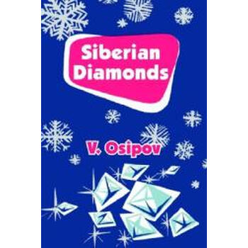 【】Siberian Diamonds