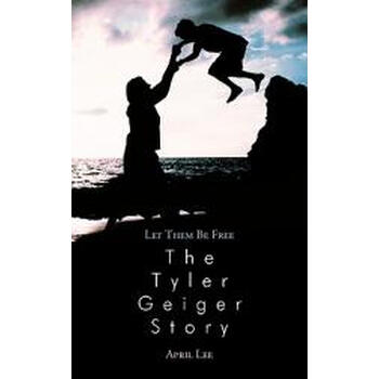 【】Let Them Be Free the Tyler Geige