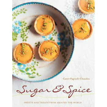 【】Sugar & Spice: Sweets and Treats from