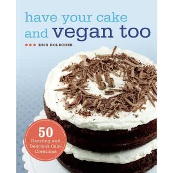 【】Have Your Cake and Vegan Too: 50