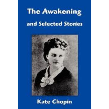 【】The Awakening and Selected