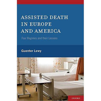 Assisted Death in Europe and America: Four R...