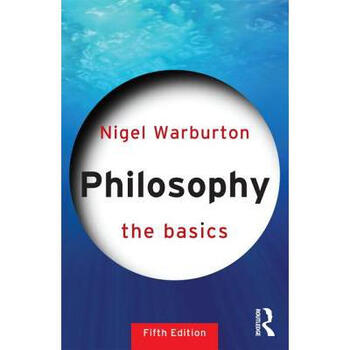 PHILOSOPHY,THE BASICS - ED5