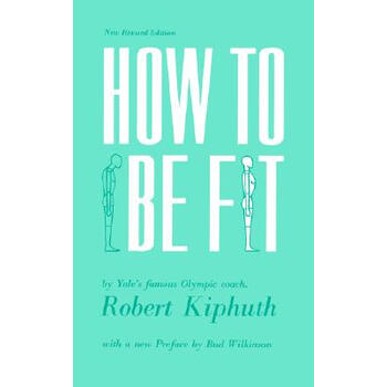 【】How to Be Fit: New Revise