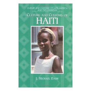 【】Culture and Customs of Haiti