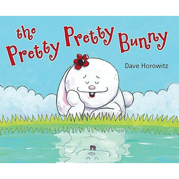【】The Pretty, Pretty Bunny