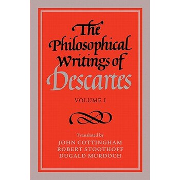 【】The Philosophical Writings of Descartes: