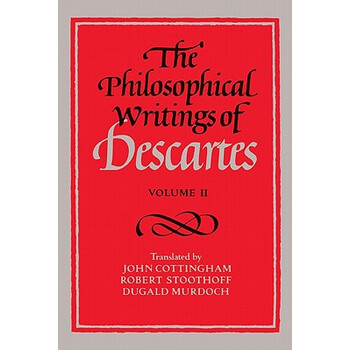 【】The Philosophical Writings of Descartes: