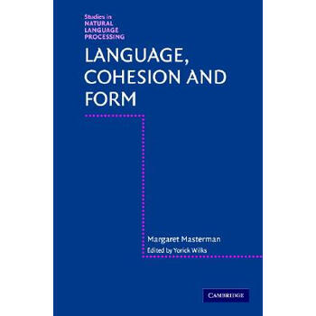 【】Language, Cohesion and Form