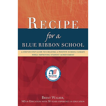 【】Recipe for a Blue Ribbon School