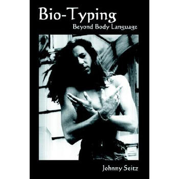 【】Bio-Typing Beyond Body Language