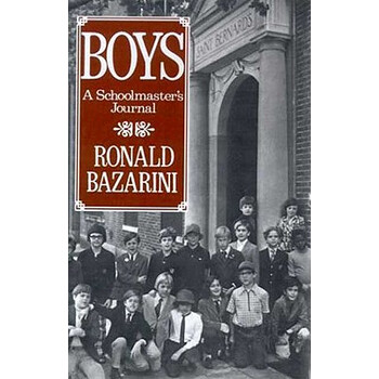 【】Boys: A Schoolmaster's Journal