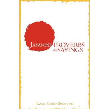 【】Japanese Proverbs and Sayings