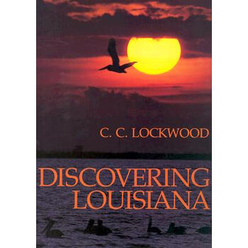【】Discovering Louisiana