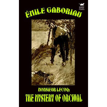 【】Monsieur Lecoq: The Mystery of