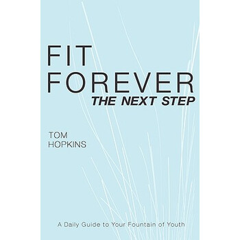 【】Fit Forever: The Next Step