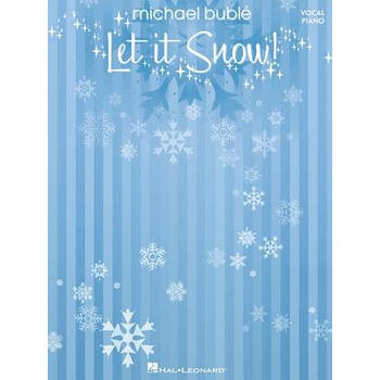 【】Michael Buble: Let It Snow!