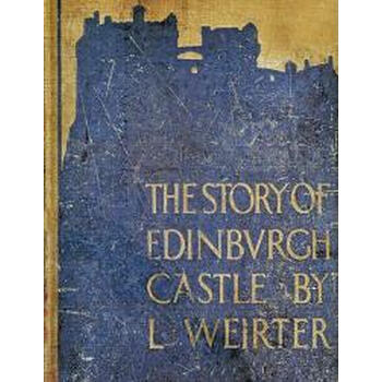 【】The Story of Edinburgh Castle