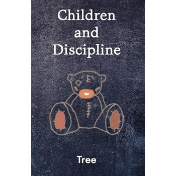 【】Children and Discipline