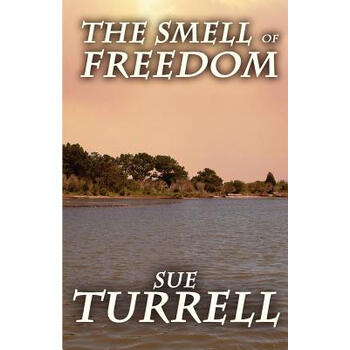 【】The Smell of Freedom