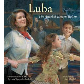 【】Luba: The Angel of Bergen-Belsen