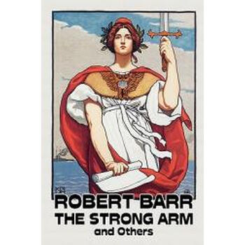 【】The Strong Arm and Others