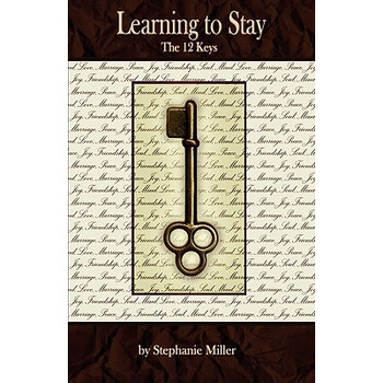 【】Learning to Stay: The 12 Keys