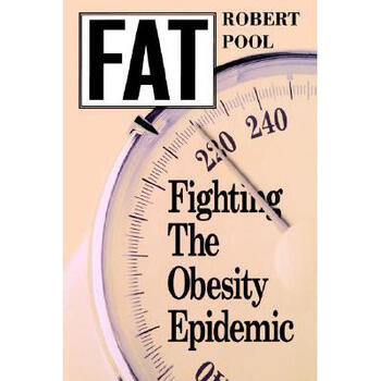 Fat: Fighting the Obesity Epidemic